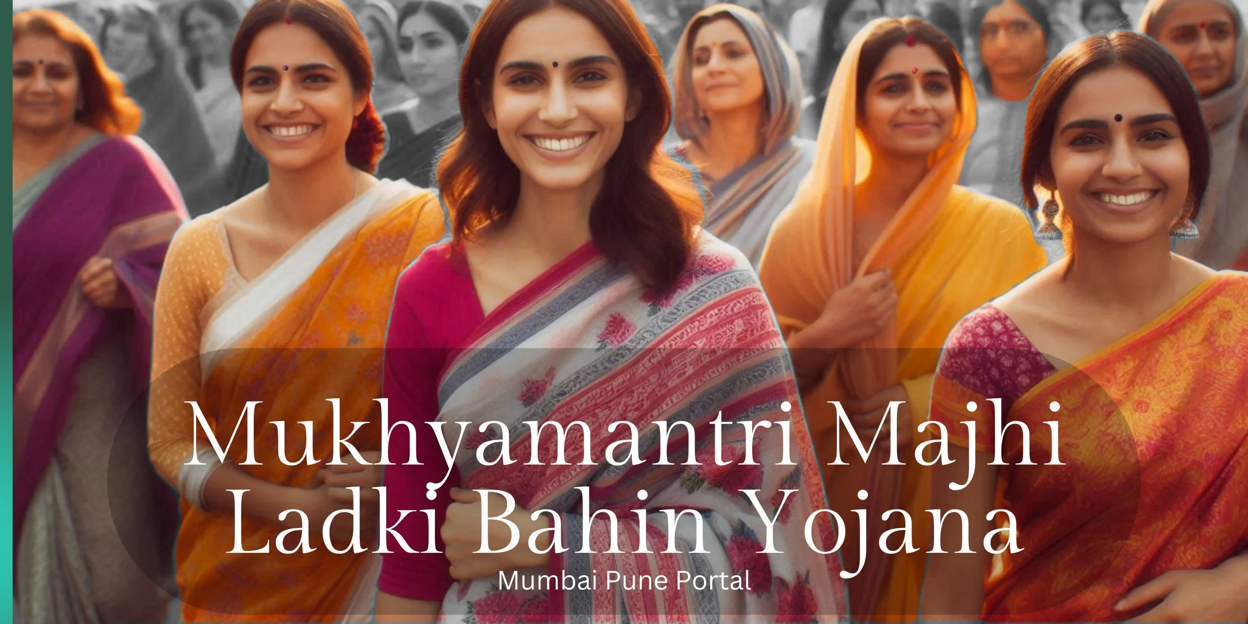 Majhi Ladki Bahin Yojana Benefits, Eligibility Criteria | Nari Shakti ...